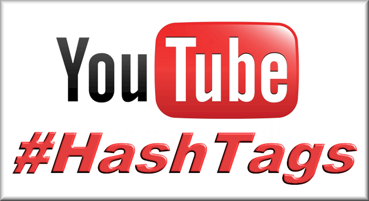 Make The Most Of YouTube Hashtags BlogAid